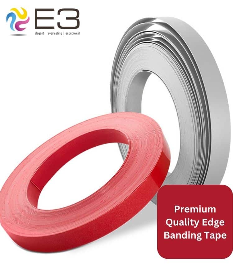 Premium Quality Edge Banding Tape - E3 | AD-BY-U