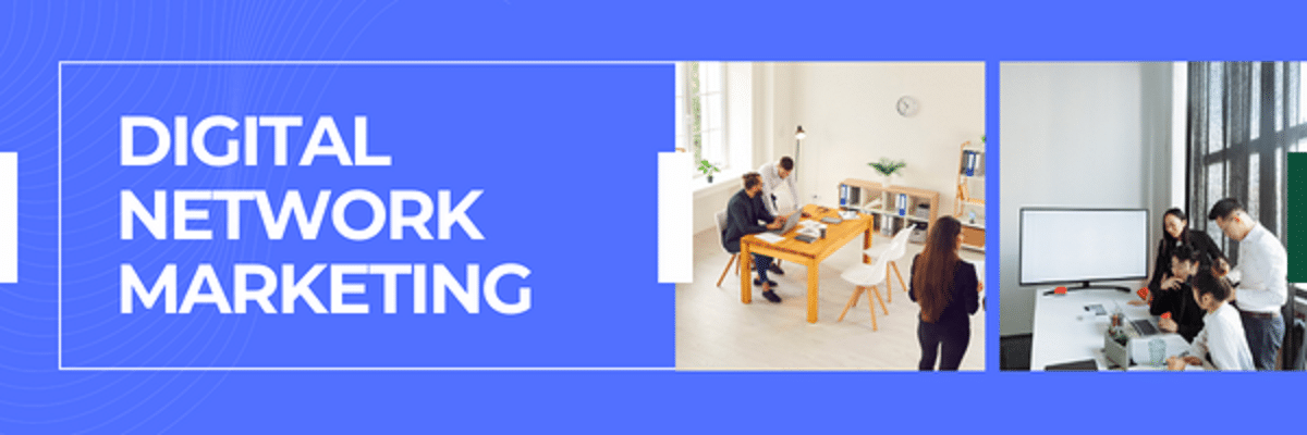 Digital Network Marketing