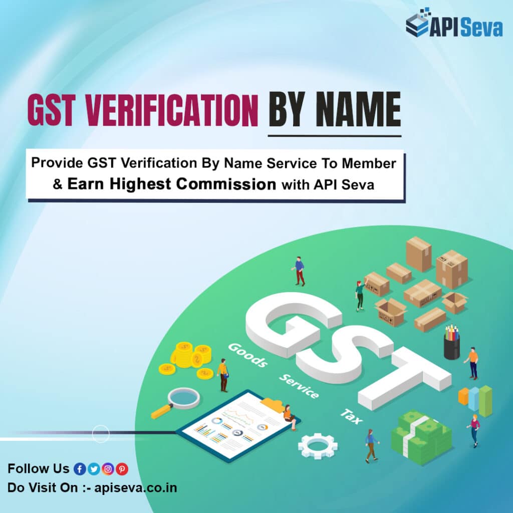 API Seva Provide GST Number Validation API In India