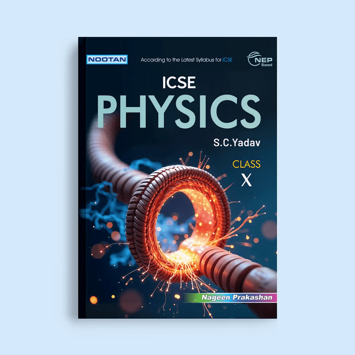 ICSE Class 10 Physics Book – Buy Now! | AD-BY-U